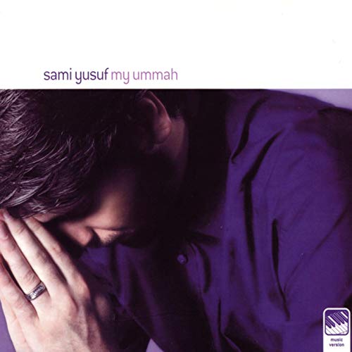 Play My Ummah by Sami Yusuf on Amazon Music
