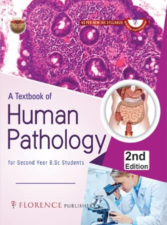 Buy A Textbook Of Human Pathology For Second-Year B.Sc Nursing Students ...