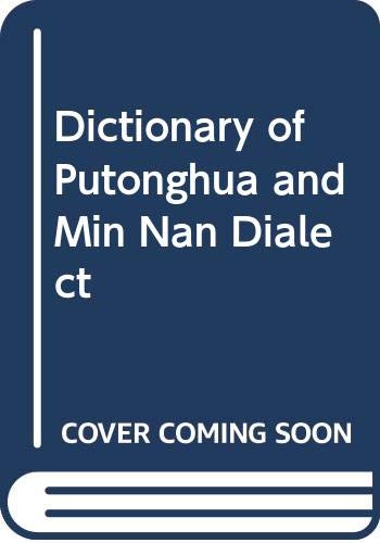 Amazon | Dictionary of Putonghua and Min Nan Dialect | Xiamen ...