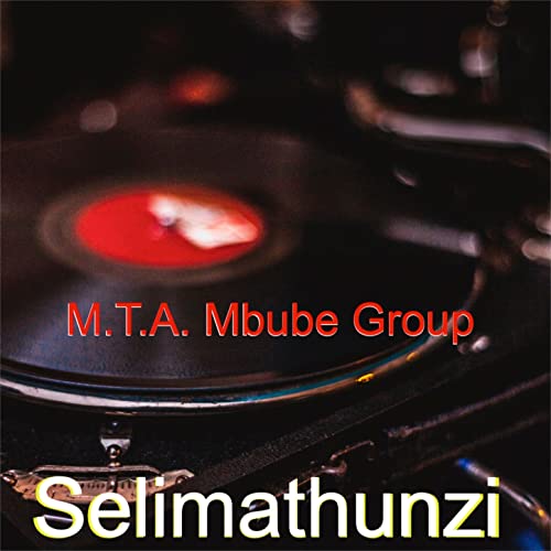 Écouter Selimathunzi par M.T.A. Mbube Group sur Amazon Music Unlimited
