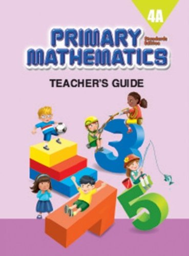 Primary Mathematics 4A: Teachers Guide, Standards Edition : Amazon.co ...