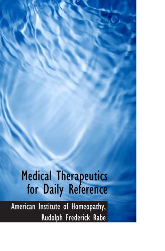 Amazon.com: Medical Therapeutics for Daily Reference: 9780554792019 ...