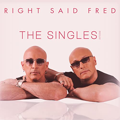 The Singles [Explicit] von Right Said Fred bei Amazon Music - Amazon.de