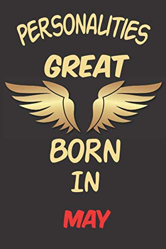 Great Personalities Born In May: Blank Lined Journal Birthday Gift ...