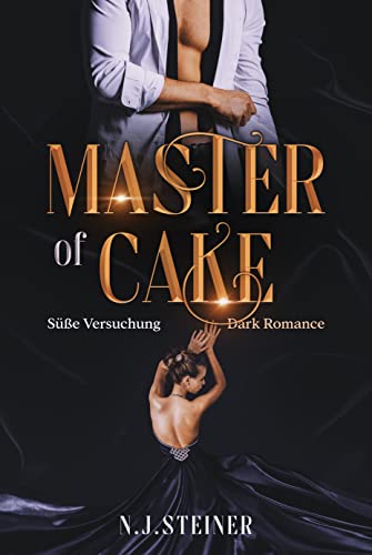 Master of Cake: Süße Versuchung eBook : DreampagesPublishing , N.J ...