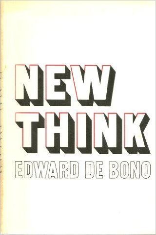 New Think: de Bono, Edward: 9780465050956: Amazon.com: Books