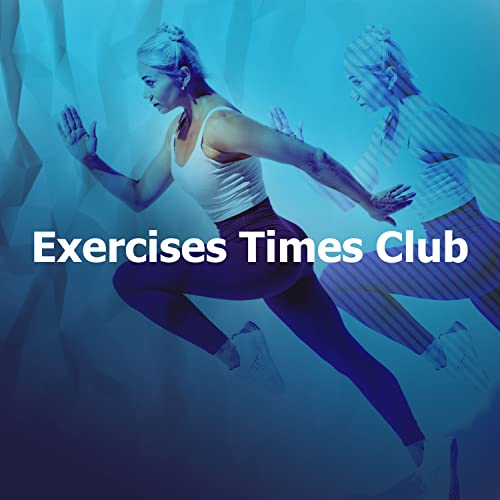 Play Exercises Times Club by Exercises Times on Amazon Music