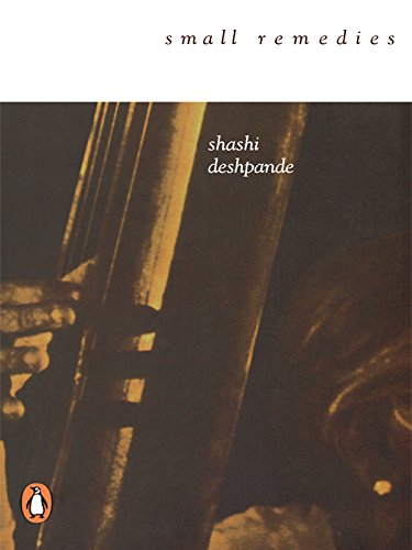 Amazon.com: Small Remedies eBook : Deshpande, Shashi: Books