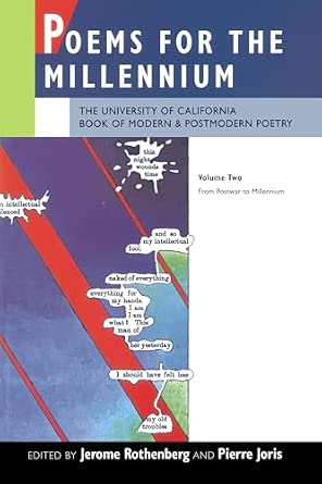 Poems for the Millennium: The University of California Book of Modern ...