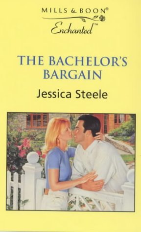 The Bachelor's Bargain (Enchanted): jessica-steele: 9780263818857 ...