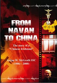 From Navan to China: The Story of a "Chinese Irishman": McGrath, Aedan ...