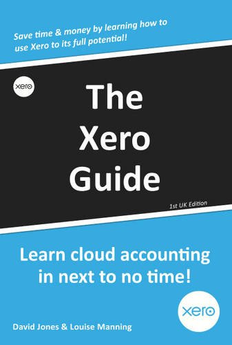 Buy The Xero Guide Book Online at Low Prices in India | The Xero Guide ...