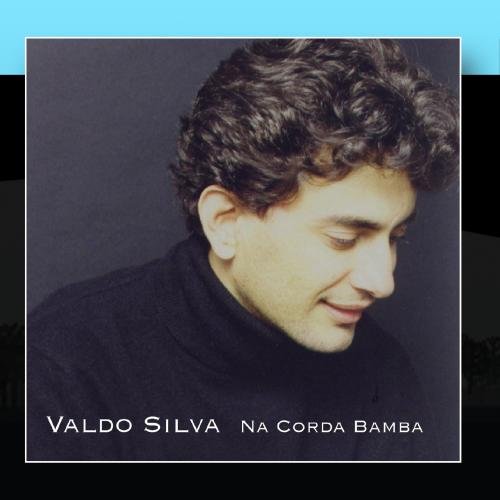 Valdo Silva - Na Corda Bamba - Amazon.com Music
