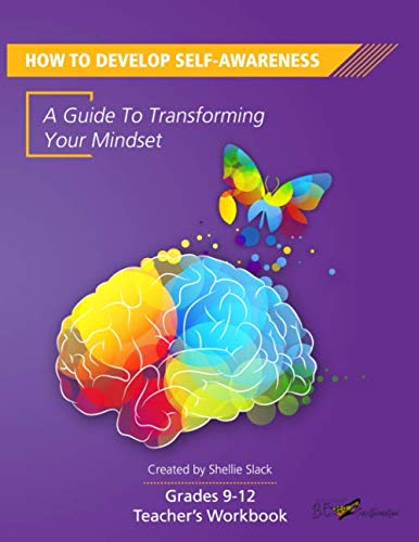How to Develop Self-Awareness: A Guide To Transforming Your Mindset, A ...
