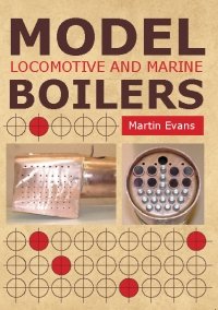 By Martin Evans Model Locomotive and Marine Boilers: Amazon.co.uk ...