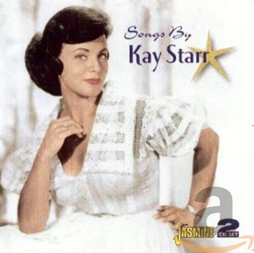 Kay Starr - Songs By [ORIGINAL RECORDINGS REMASTERED] 2CD SET - Amazon ...