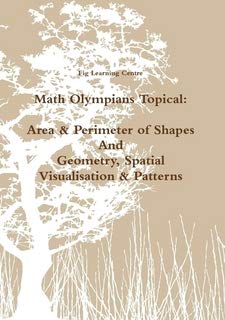 Math Olympians Topical: Area & Perimeter of Shapes and Geometry ...