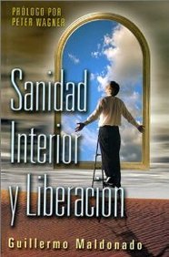 Sanidad Interior Y Liberacion: Guillermo Maldonado: 9781592720026 ...