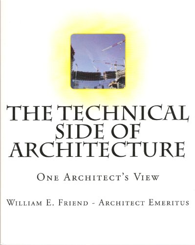 The Technical Side of Architecture - One Architect's View - Kindle ...