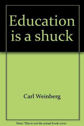 Education is a shuck: How the educational system is failing our ...