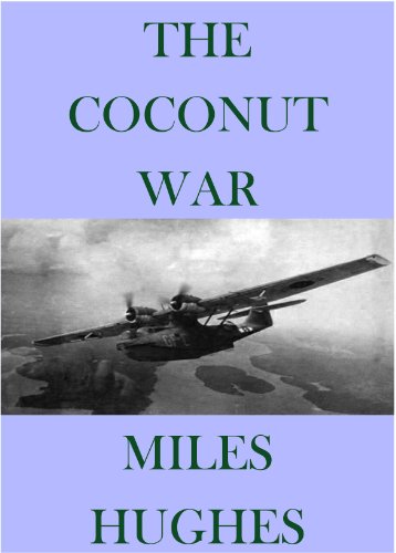 Amazon.co.jp: The Coconut War (English Edition) 電子書籍: Hughes, Miles: 洋書