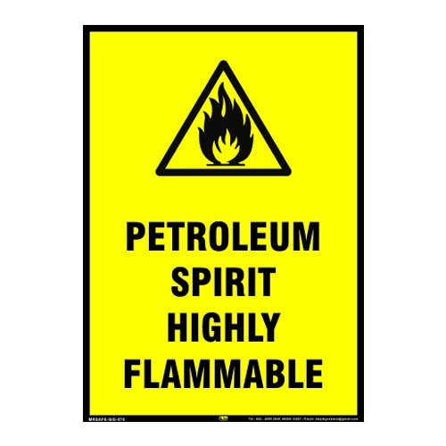 Mr. Safe - Petroleum Spirit High Flammable Sign Hard Plastic Lamination ...