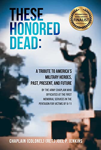 Amazon.com: THESE HONORED DEAD: A Tribute to America's Military Heroes ...