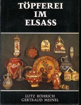 Töpferei im Elsass : dargest. am Beispiel von 2 Familienbetrieben in ...