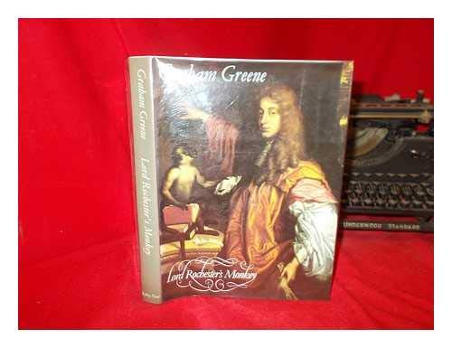 Lord Rochester's Monkey: Biography of John Wilmot, 2nd Earl of ...