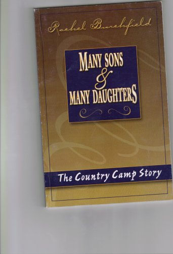 Many Sons & Many Daughters: The Country Camp Story: Rachel Burchfield ...