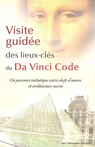 Amazon.fr - Visite guidée des lieux-clés du Da Vinci Code - Paull ...