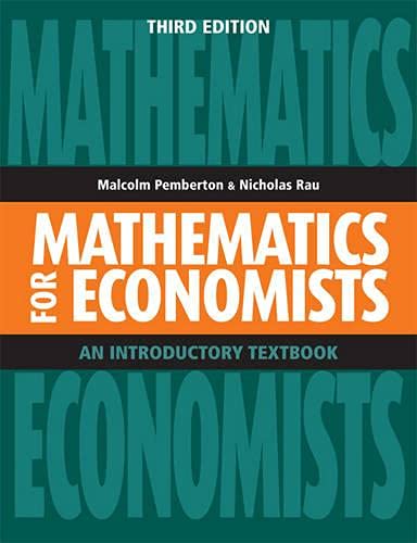 Mathematics for Economists: An Introductory Textbook: 9781442612761 ...