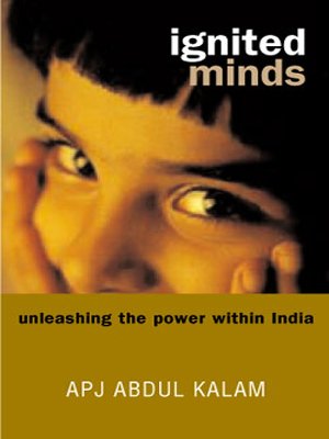 Ignited Minds: Unleashing the Power Within India: Kalam, Apj Abdul ...