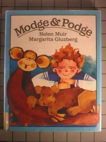 Modge and Podge: Muir, Helen: 9780803705845: Amazon.com: Books