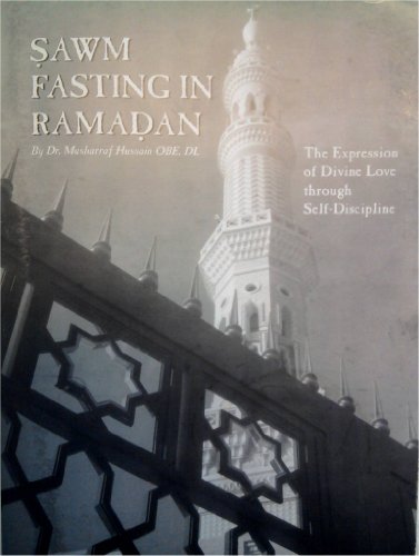 Sawm Fasting In Ramadan - Kindle edition by Hussain, Dr Musharraf ...