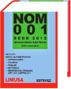Amazon.com: Norma Oficial Mexicana Nom 001 Sede 2012 Instalaciones ...