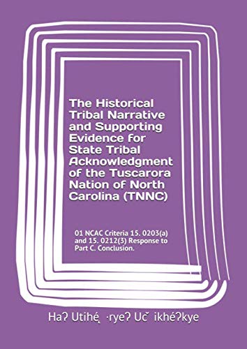 The Historical Tribal Narrative and Supporting Evidence for State ...