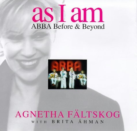By Agnetha Faltskog - As I Am Abba: Before and Beyond (1997-10-16 ...