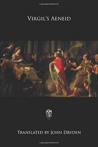 Amazon.com: Virgil's Aeneid: 9781977954657: Virgil, Dryden, John: Books