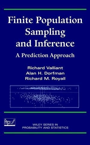 Finite Population Sampling and Inference: A Prediction Approach ...