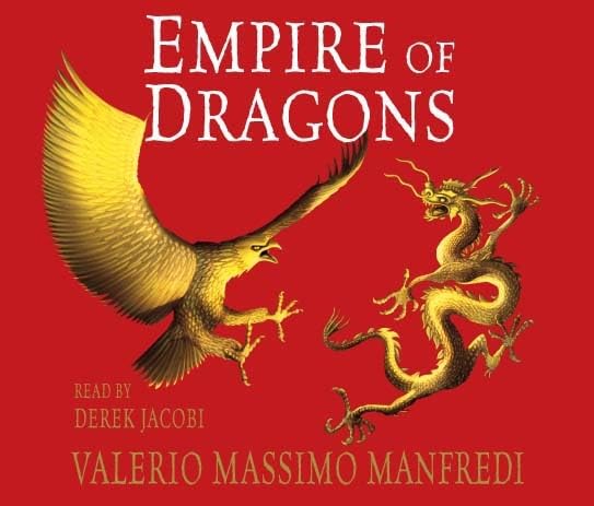 Empire of Dragons: Amazon.co.uk: Manfredi, Valerio Massimo, Jacobi ...