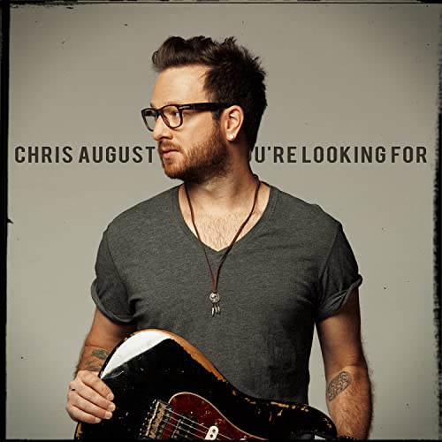 Amazon.com: What You're Looking For : Chris August: Digital Music