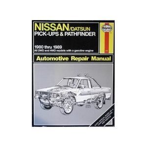 Haynes Nissan - Datsun Pickup Owners' Workshop Manual: 1980-1989 ...