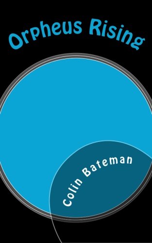 Orpheus Rising: Bateman, Colin: 9781782922506: Amazon.com: Books