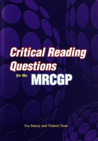 Critical Reading Questions for the MRCGP: 9781859962213: Medicine ...