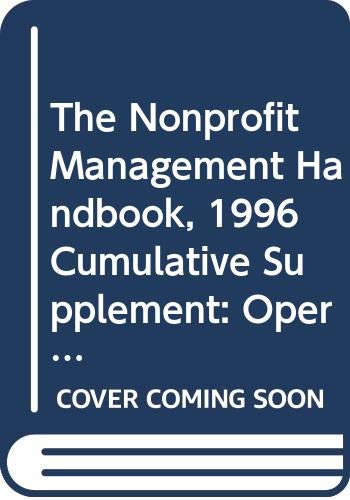 The Nonprofit Management Handbook, 1996 Cumulative Supplement ...