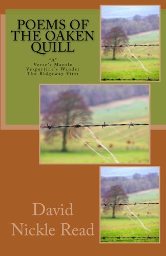 Poems Of The Oaken Quill: Read, David Nickle: 9781495256844: Amazon.com ...