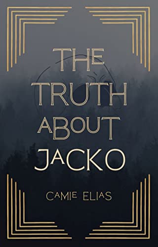 Amazon.com: The Truth About Jacko: A Short Story eBook : Elias, Camie ...