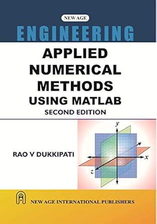 Applied Numerical Methods Using MATLAB : Dukkipati, Rao V: Amazon.in: Books