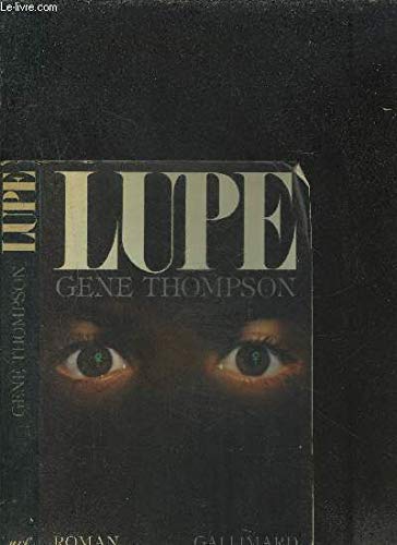 Lupe: Maurice Rambaud Gene Thompson: Amazon.com: Books